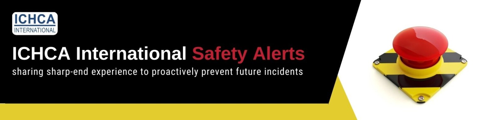 Safety Alert: Four incidents emphasising the critical importance of ...